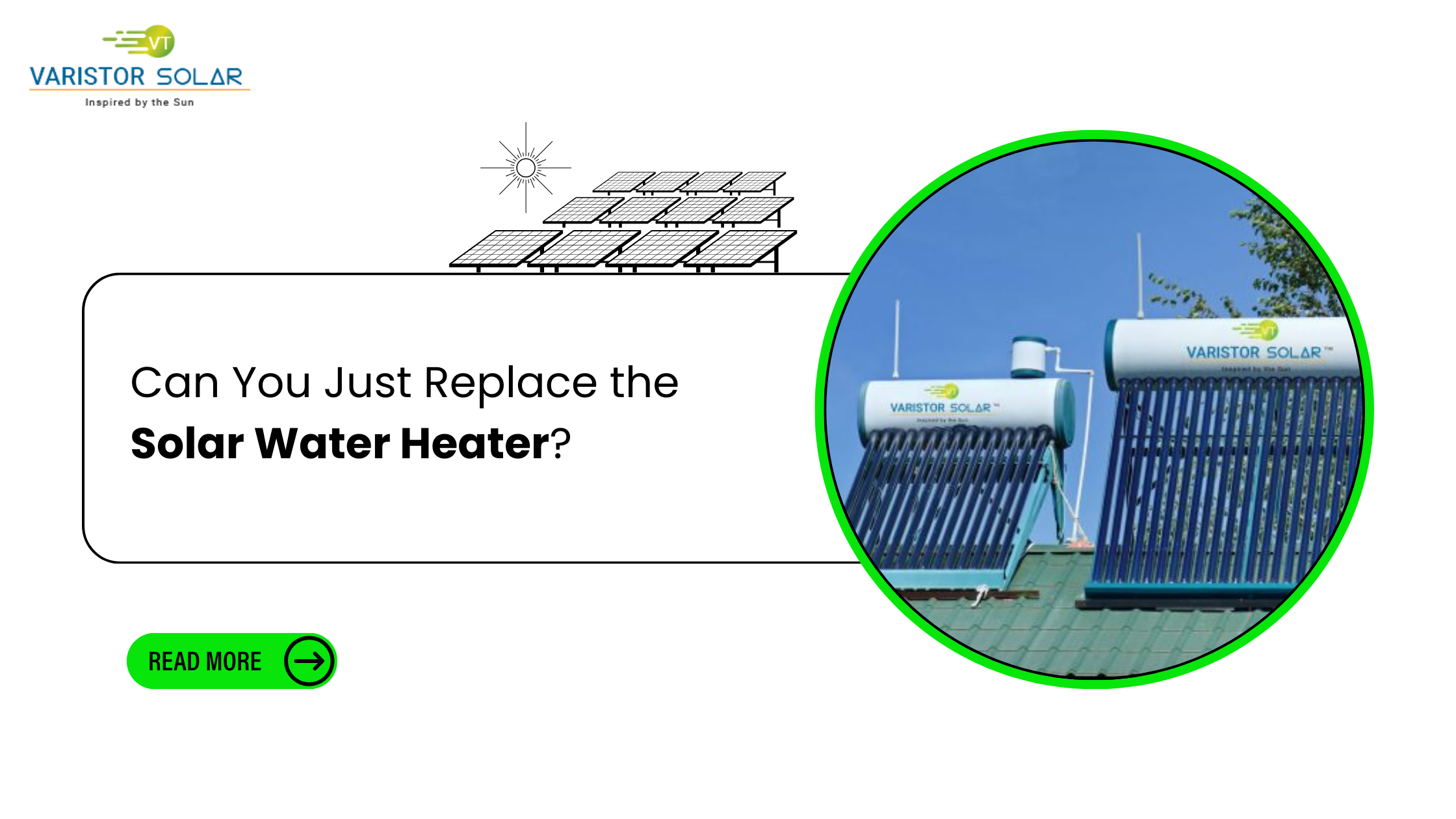 Can You Just Replace the Solar Water Heater? - VaristorSolar